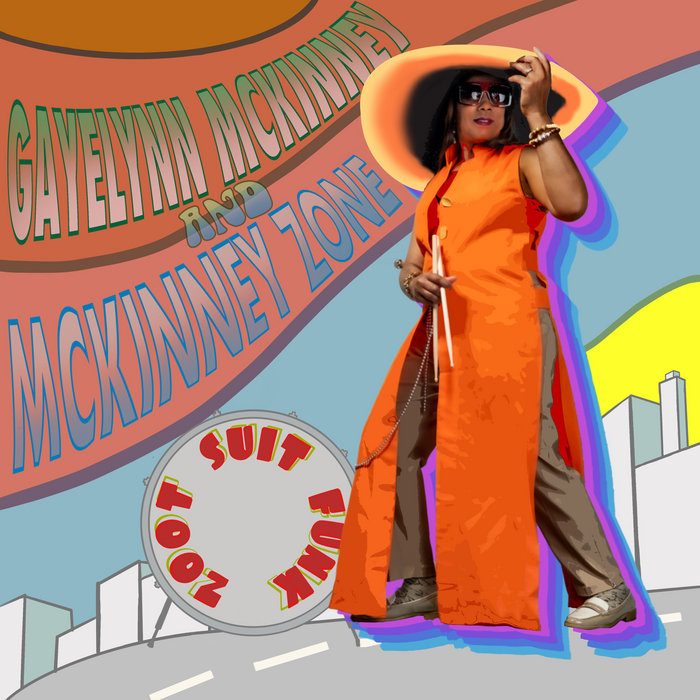Zoot Suit Funk | Gayelynn McKinney
