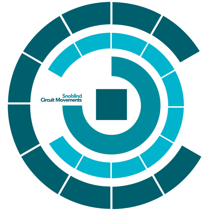 Circuit Movements | Snoblind