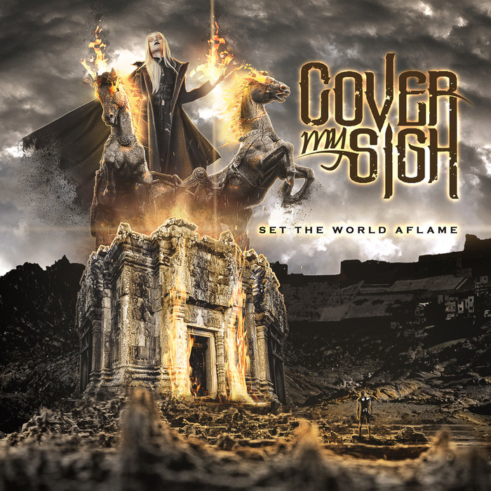 Set The World Aflame | Cover My Sigh