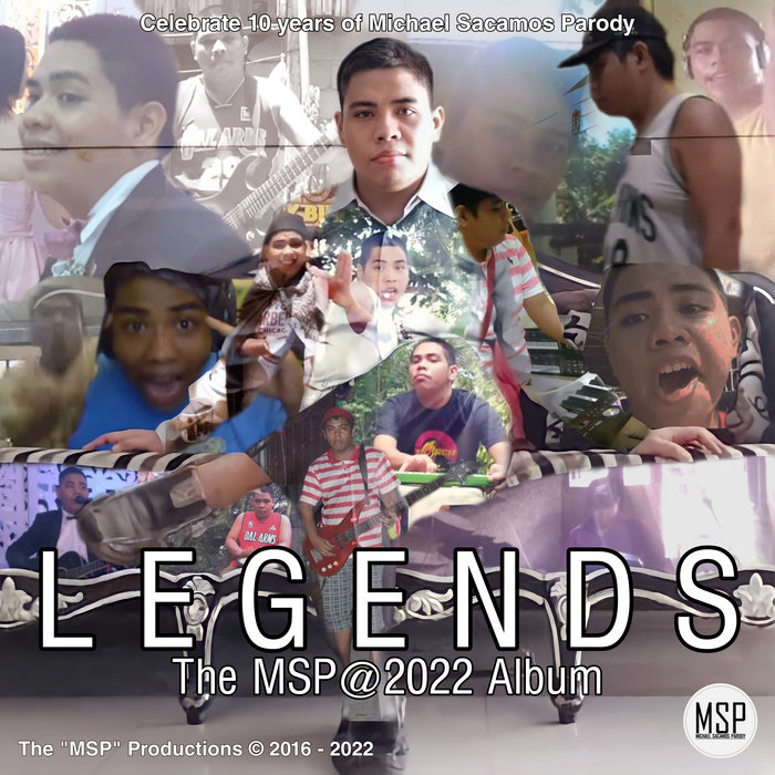 LEGENDS: "The MSP@2022" Album | Michael Sacamos