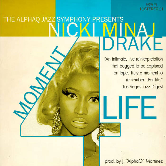 Nicki Minaj And Drake Moment For Life