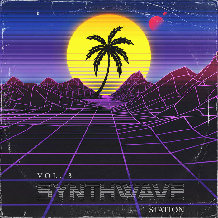 Synthwave, Vol. 3 | Synthwave Station