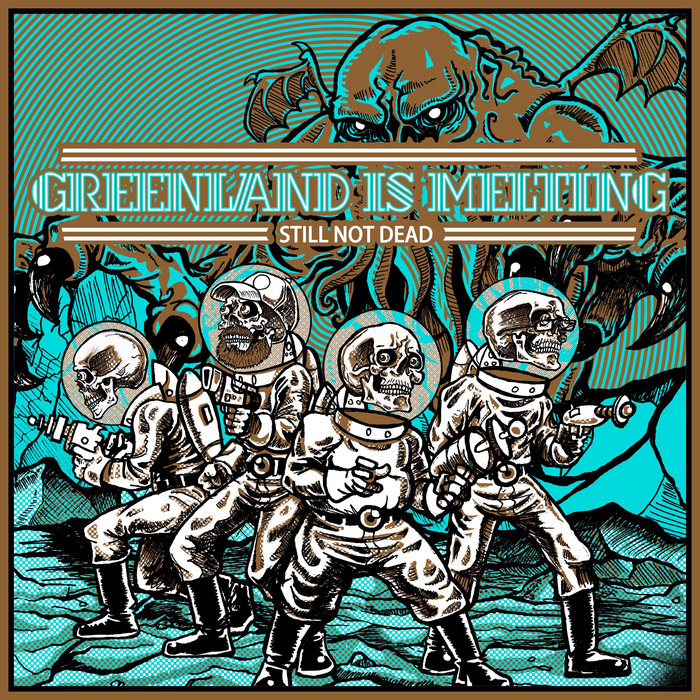 Still Not Dead | Greenland is Melting