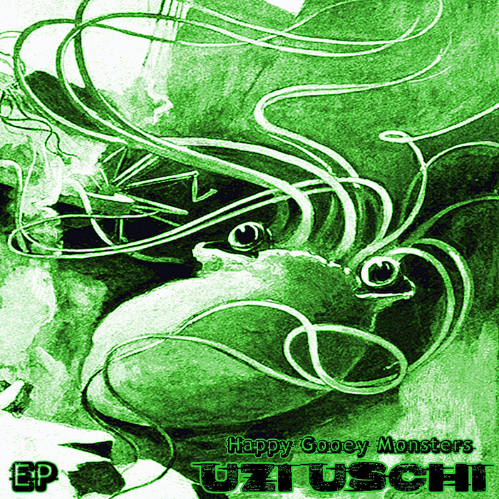 Happy Gooey Monsters | Uzi Uschi | Petter Baiestorf