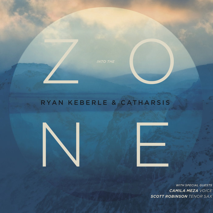 Into the Zone | Ryan Keberle & Catharsis | Ryan Keberle