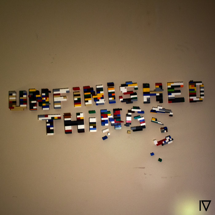 Unfinished Things | IV the Record