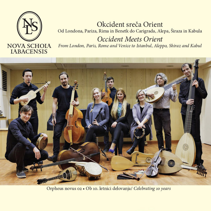 Occident meets Orient | Nova Schola Labacensis