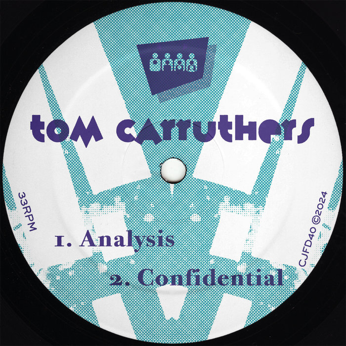Tom Carruthers - Analysis | Tom Carruthers | Clone Records