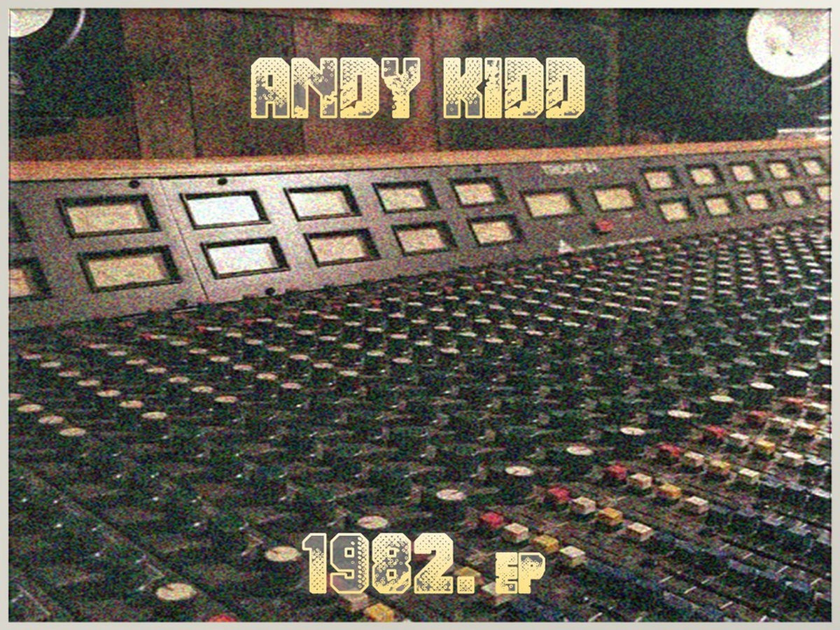 1982 ep | Andy Kidd