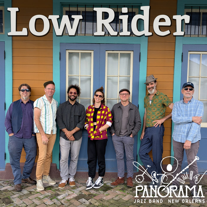 Low Rider | Panorama Jazz Band | Panorama Jazz Band / Panorama Brass ...