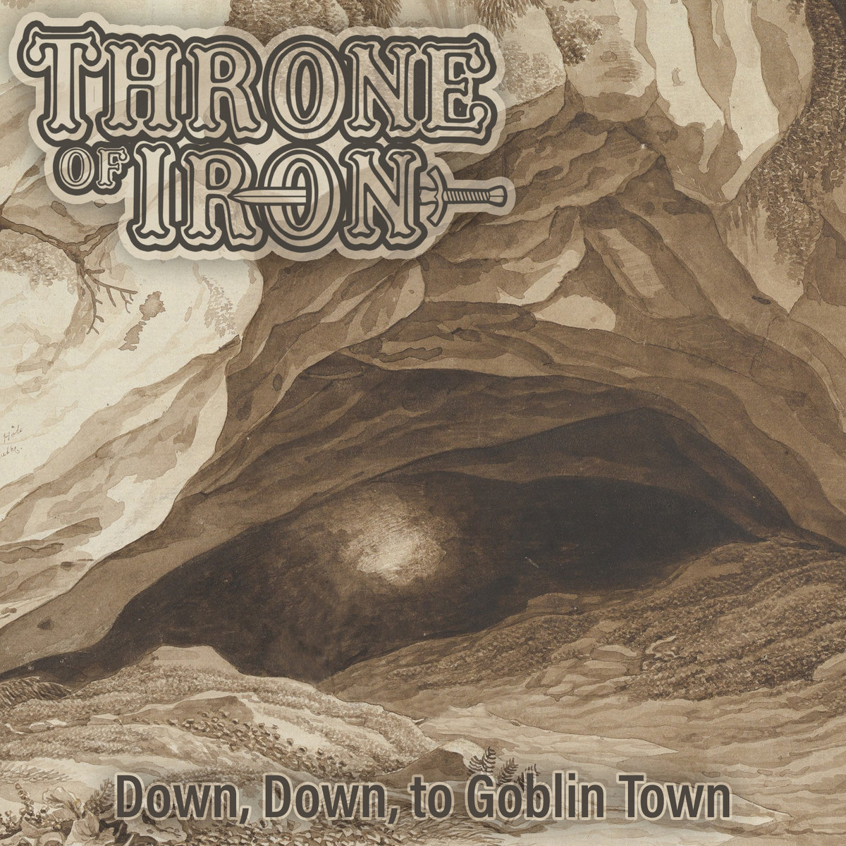 Down, Down, to Goblin Town | Throne Of Iron