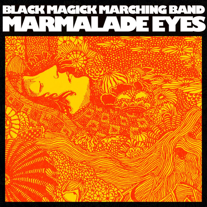 Marmalade Eyes | Black Magick Marching Band