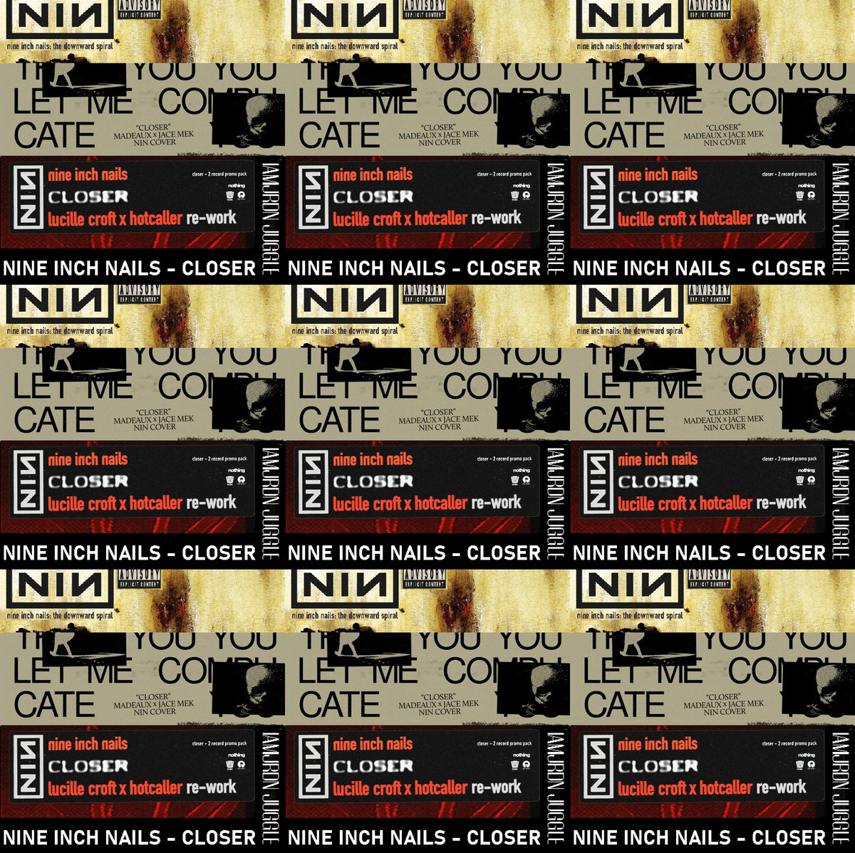 Nine Inch Nails - Closer (Madeaux x Jace Mek x Lucille Croft x ...