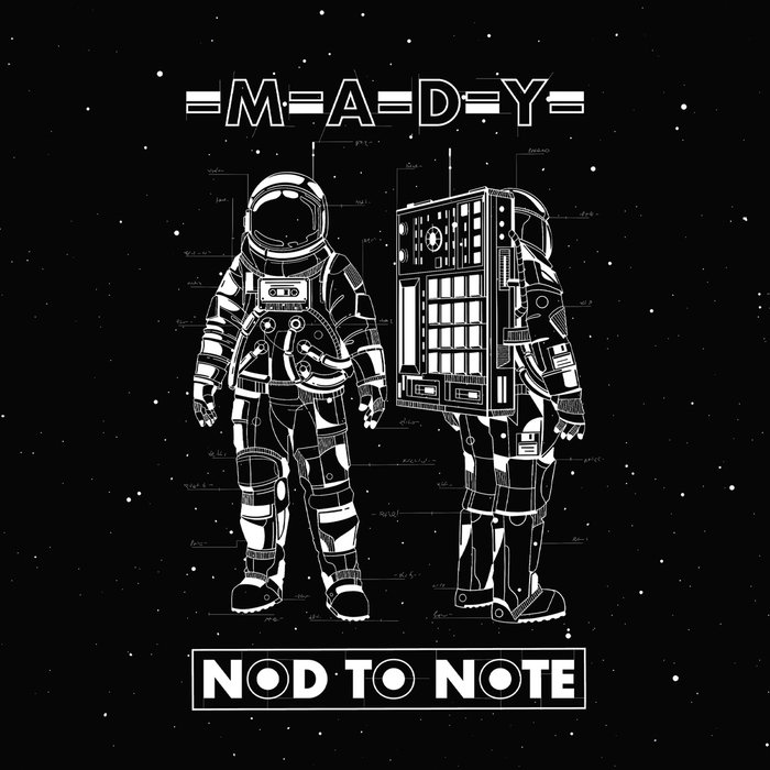 nod to note | =m=a=d=y= | kick a dope verse!