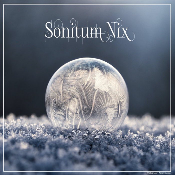 Sonitum Nix | Sound of Snow