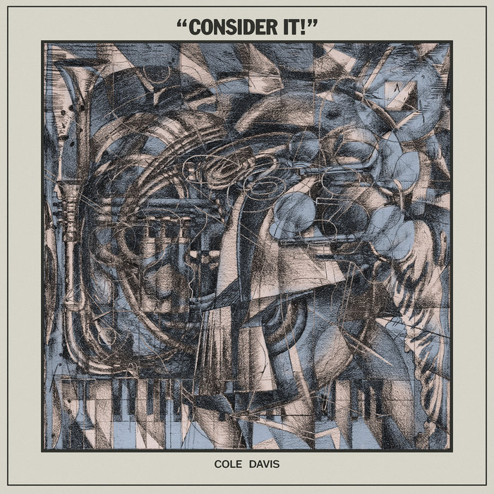 Consider It! | Cole Davis
