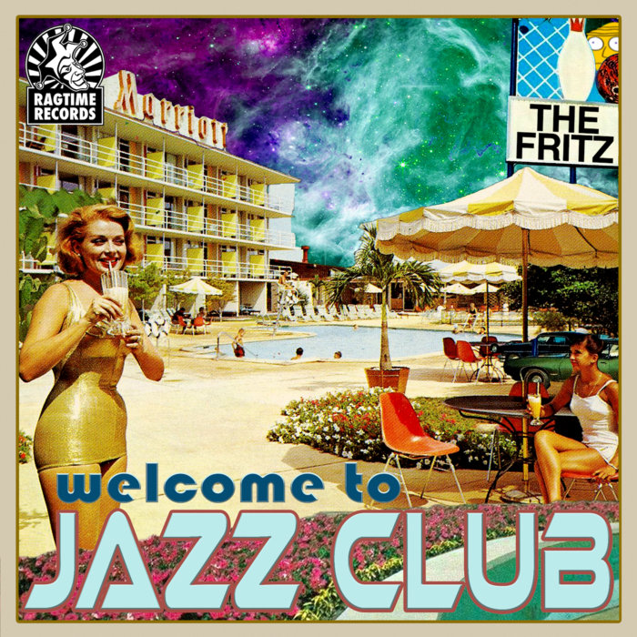 Welcome to Jazz Club | The Fritz | Ragtime Records