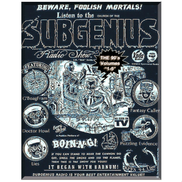 The "Best" of the SubGenius Show - (the 90's) - Volumes 1-5 | NCN ...