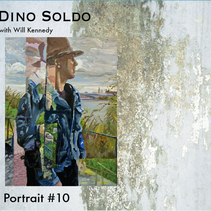 Portrait #10 | Dino Soldo with Will Kennedy | Dino Soldo
