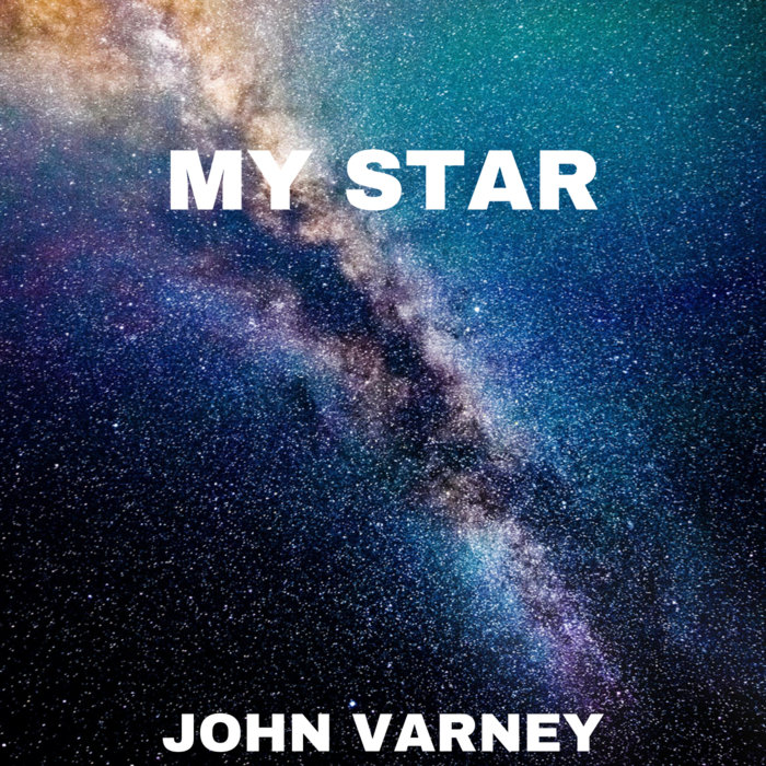 MY STAR | John Varney