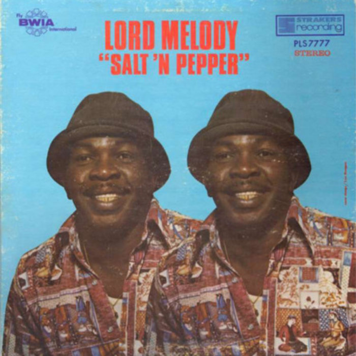 Salt 'n Pepper | Lord Melody | Groove Fusion Records