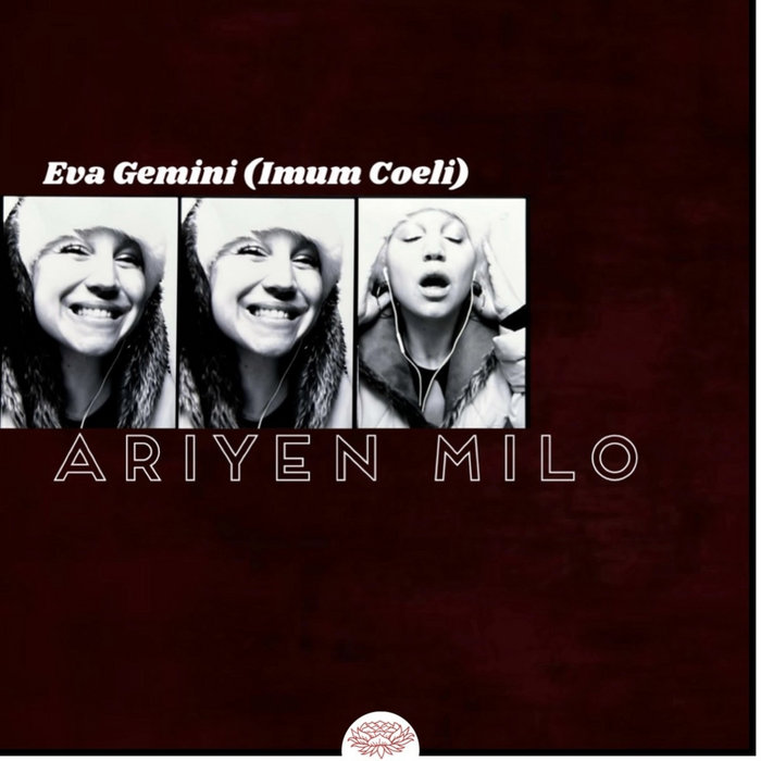 Eva Gemini (Imum Coeli) | Ariyen Milo