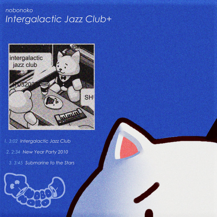 Intergalactic Jazz Club+ | nobonoko