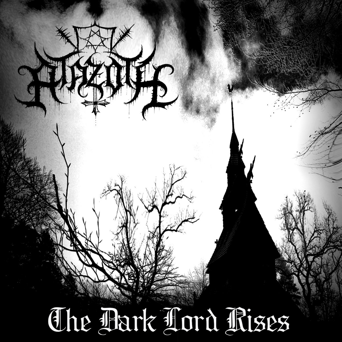 The Dark Lord Rises | ATAZOTH