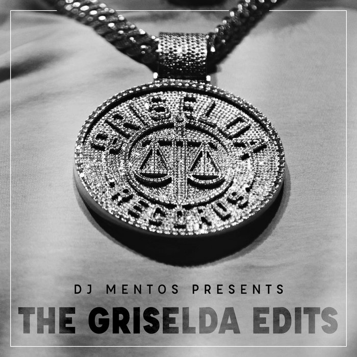 The Griselda Edits | dj mentos
