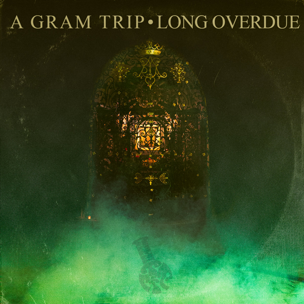Long Overdue | A Gram Trip