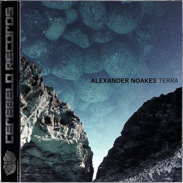 Alexander Noakes - Terra EP | Cerebelo Records