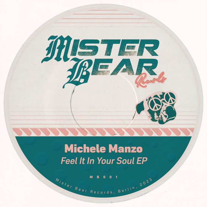 Feel It In Your Soul | Michele Manzo | Mister Bear Records