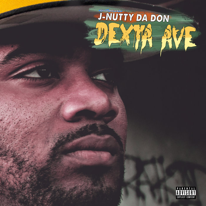 DEXTA AVE | J-Nutty Da Don / Produced by djkage | djkage