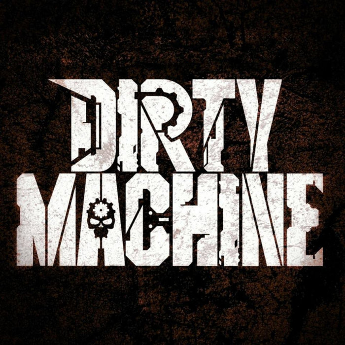Dirty Machine | Dirty Machine | Zombie Shark Records