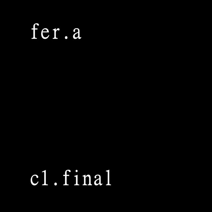 c1.final (Remastered) | Fer.A