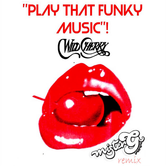 Play That Funky Music