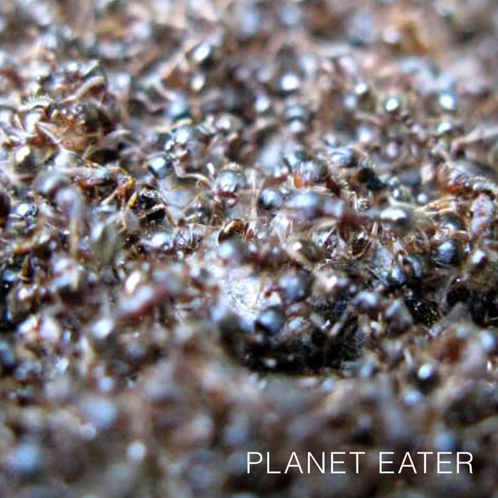 PLANET EATER | Planet Eater