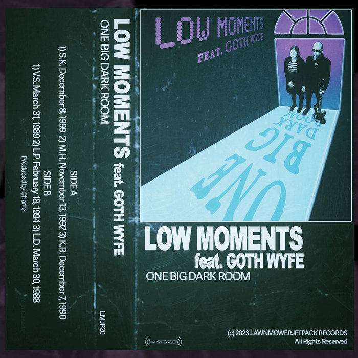 One Big Dark Room | Low Moments