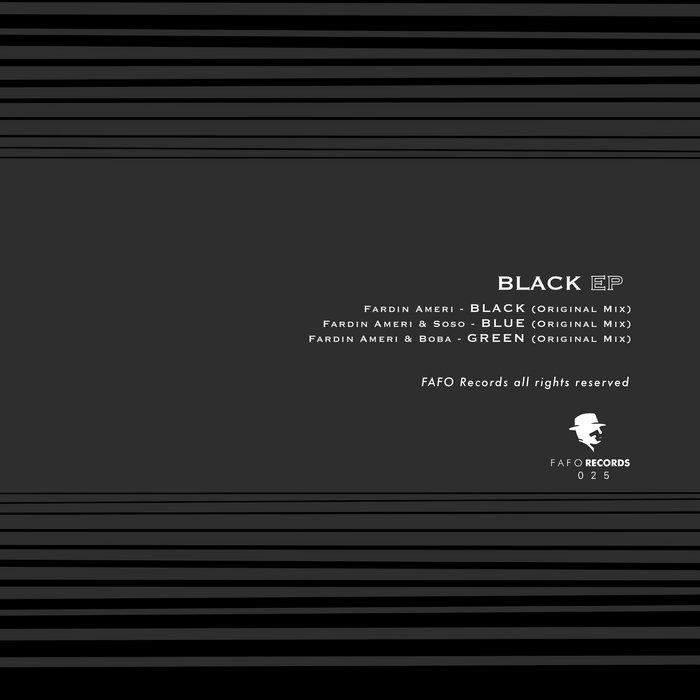 Black EP [FAFO025] | Fardin Ameri | FAFO RECORDS
