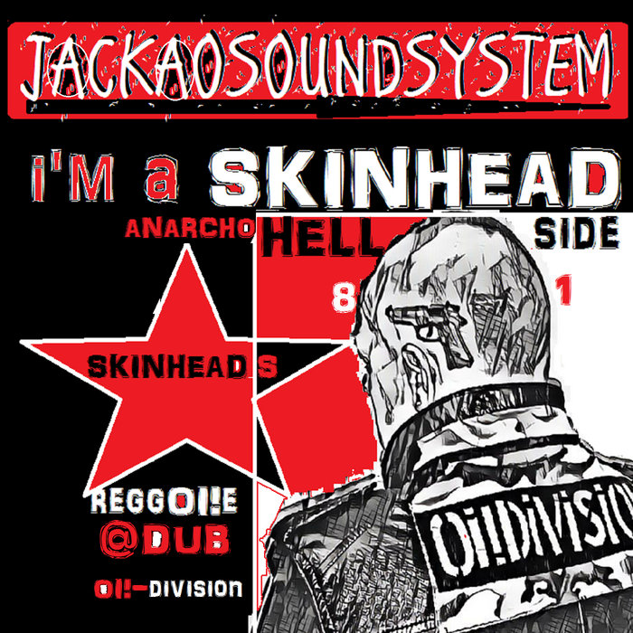 i m a skinhead(seventies skinhead discoggae mix) | J@CK@OS and 0i!division
