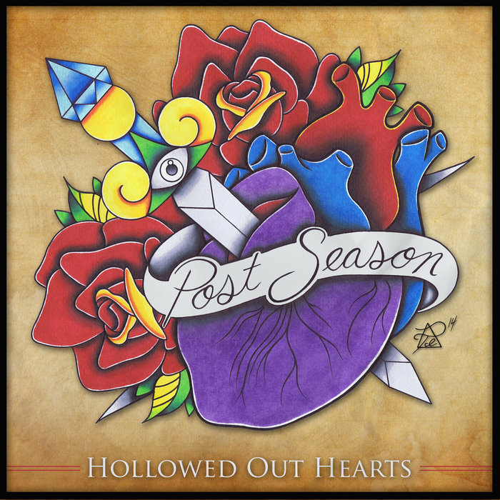 Hollowed Out Hearts | Post Season