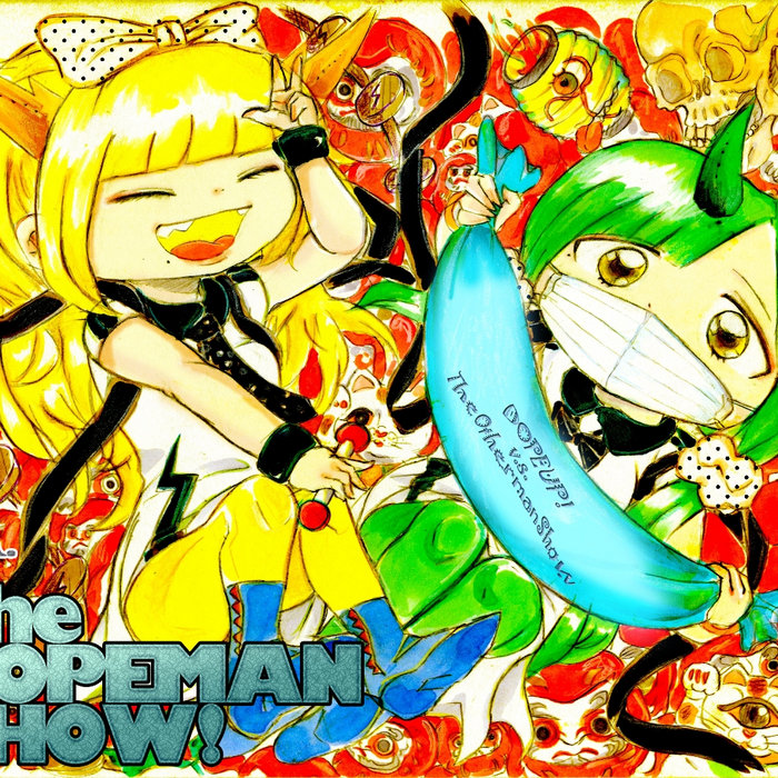 [DPMN001] The DOPEMAN SHOW! | OthermanRecords