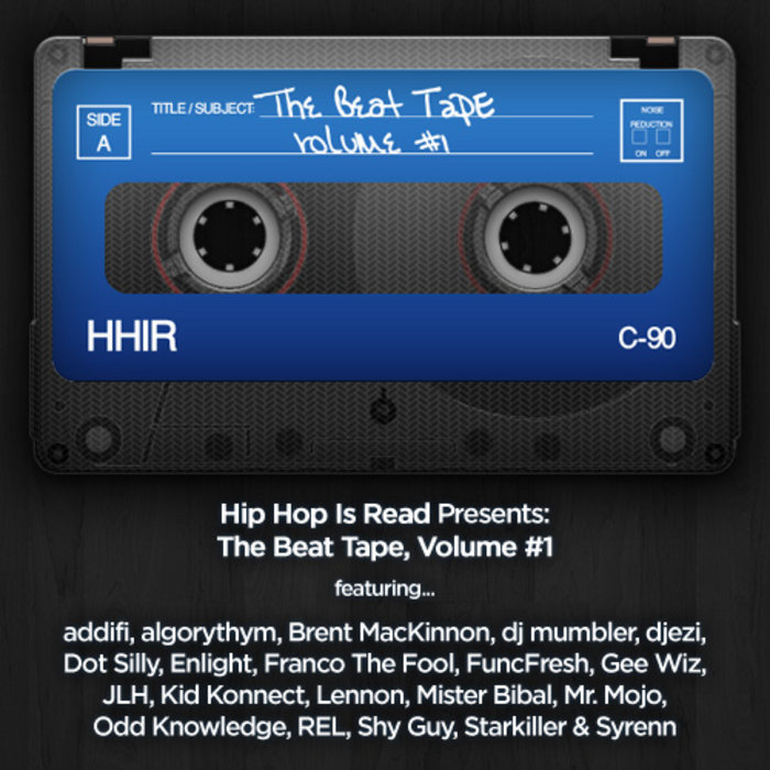 The Beat Tape, Volume #1 | Various Artists | Hip Hop Is Read