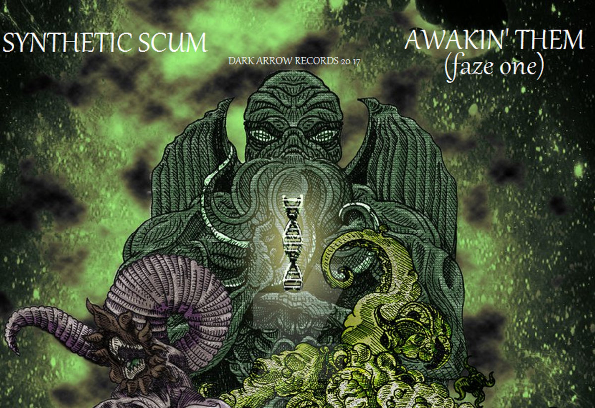 Awakin Them (faze one) | Synthetic Scum