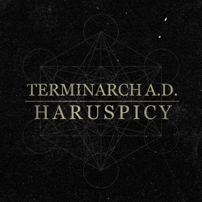 Haruspicy (2025 Remaster) | Terminarch A.D. | Abelisk Audio