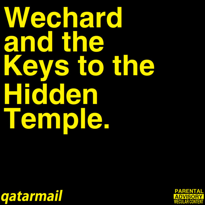 Wechard and the Keys to the Hidden Temple | Wekko | Qatar Mail
