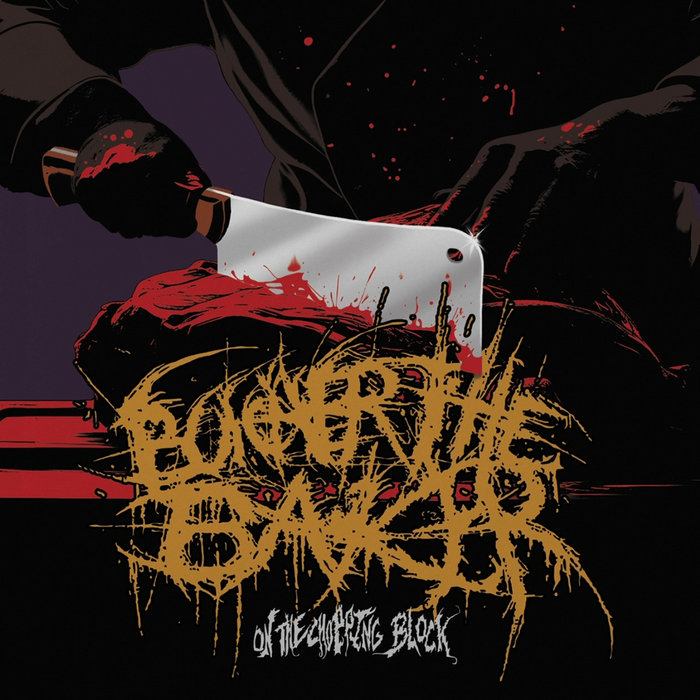 Butcher The Baker - On The Chopping Block | Been There Scene That