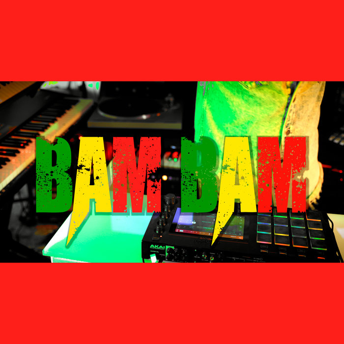 Bam Bam 2024 | Mpcsauce