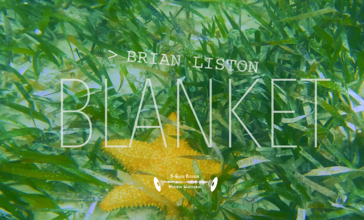 Blanket | Brian Liston