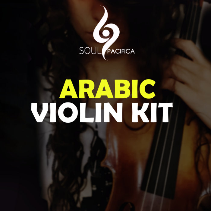 kit_arabic_violin_dry_28_a_105bpm | Tihanamusic ★ Soulpacifica